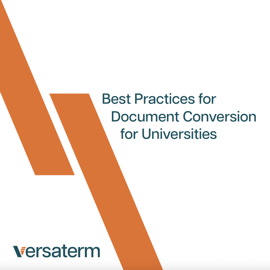 Best Practices for Document Conversion for Universities - Versaterm