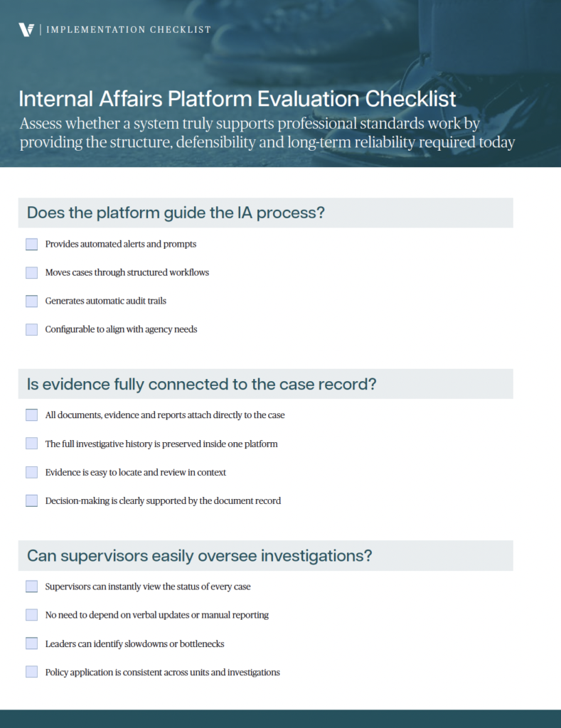 Internal Affairs Platform Evaluation Checklist - Versaterm