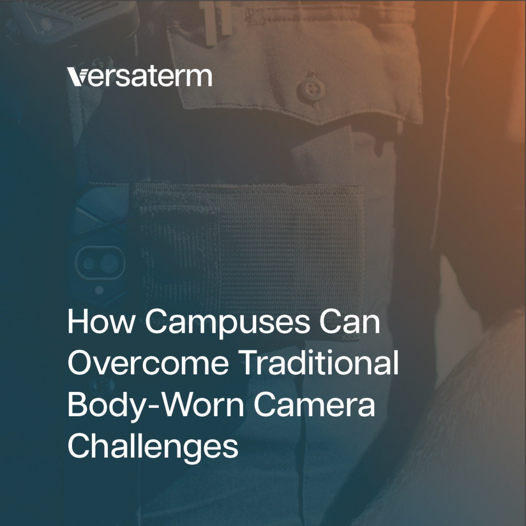How Campuses Can Overcome Traditional Body-Worn Camera Challenges ...