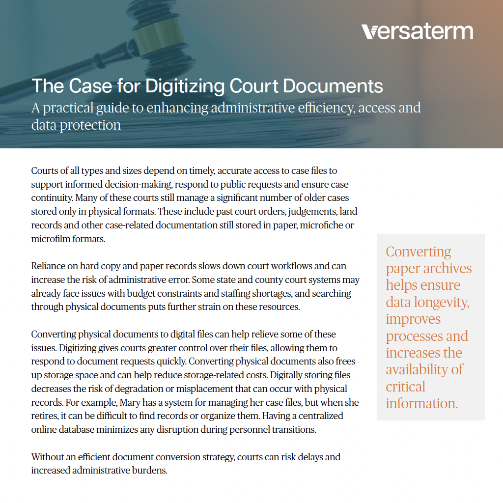 The Case for Digitizing Court Documents - Versaterm